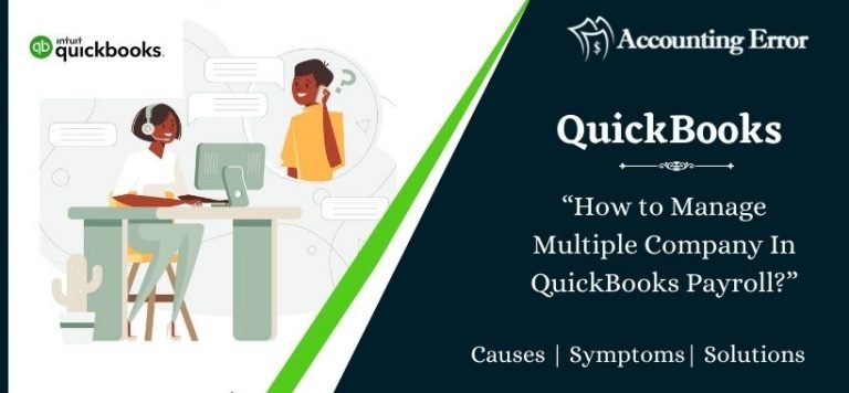 QuickBooks Payroll For Multiple Companies Or Many Clients In Easy Setup
