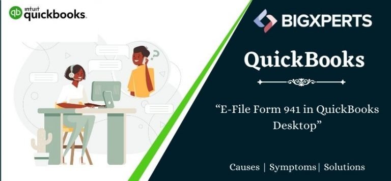 E-File Form 941 in QuickBooks Desktop Bigxperts